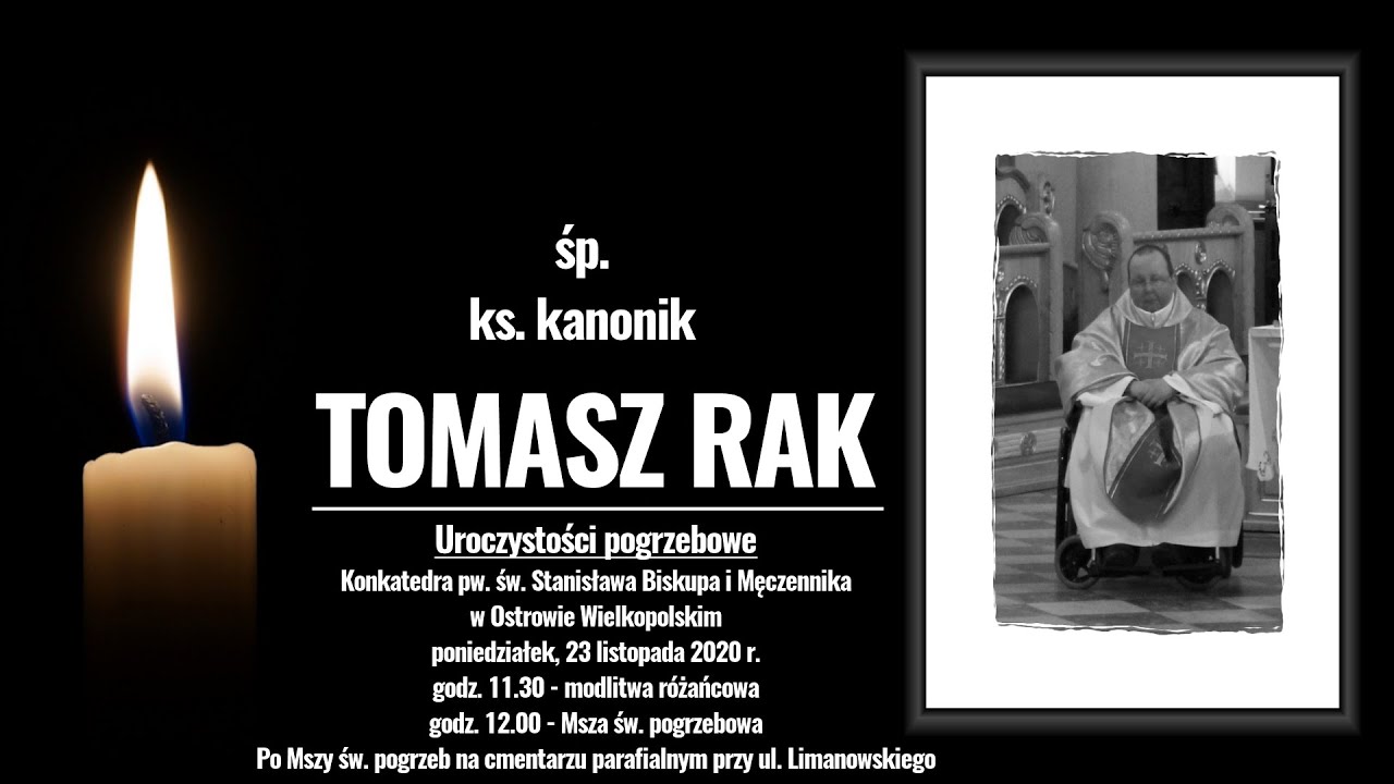 Śp. ks. kan. Tomasz Rak – wspomnienie | Konkatedra
